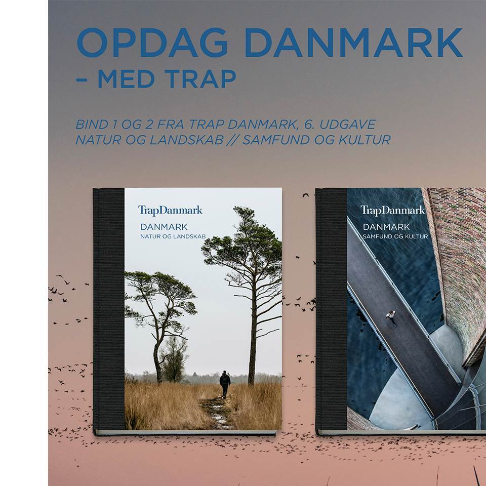 Trap Danmark - natur og landskab + kultur og samfund